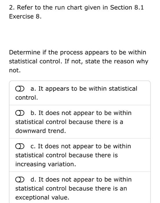 Solved 2. Refer to the run chart given in Section 8.1 | Chegg.com