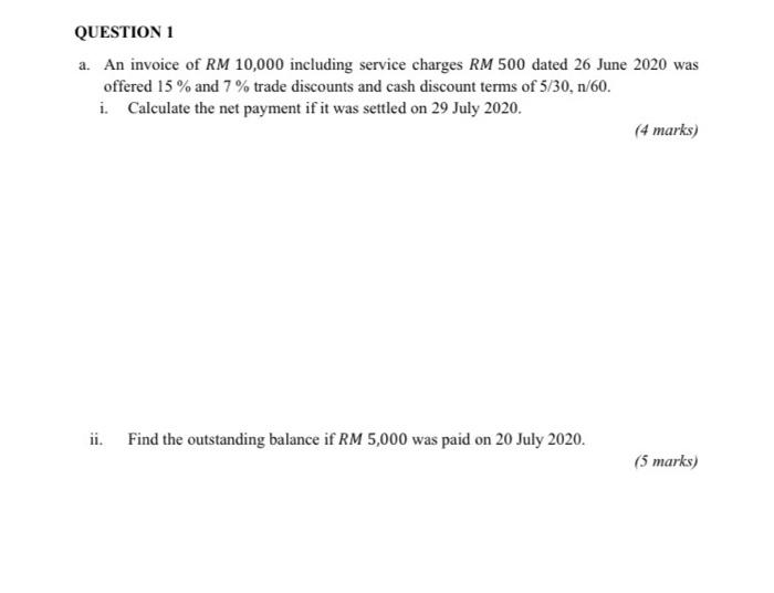 Solved a. An invoice of RM 10,000 including service charges | Chegg.com