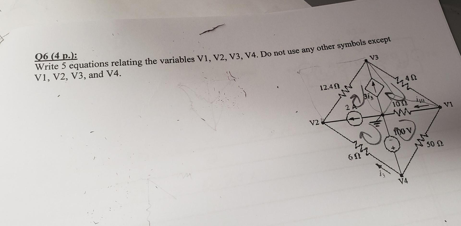 Solved write 5 equations relating the variables v1, v2, v3, | Chegg.com