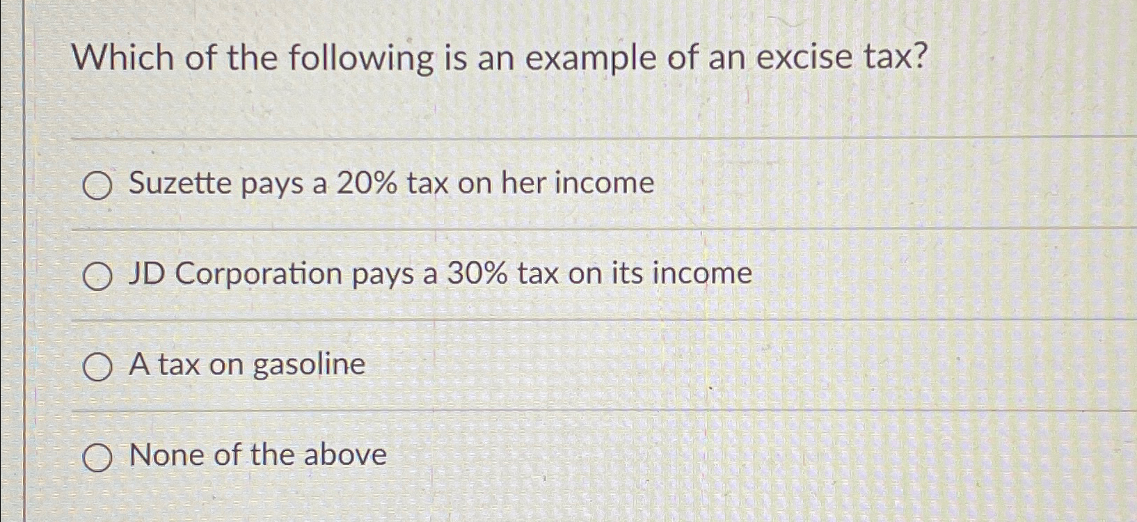 Solved Which of the following is an example of an excise | Chegg.com