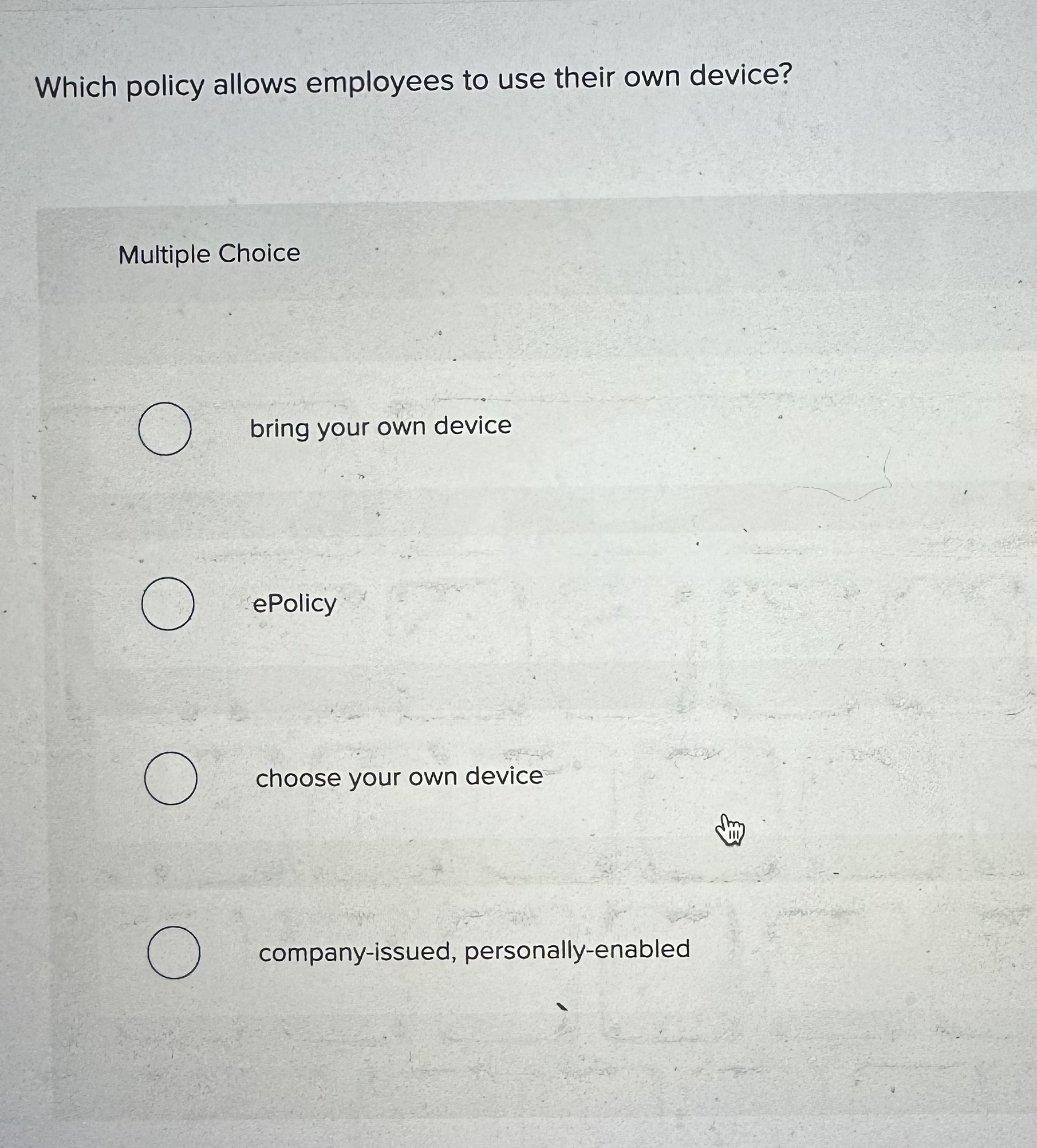 Solved Which policy allows employees to use their own | Chegg.com