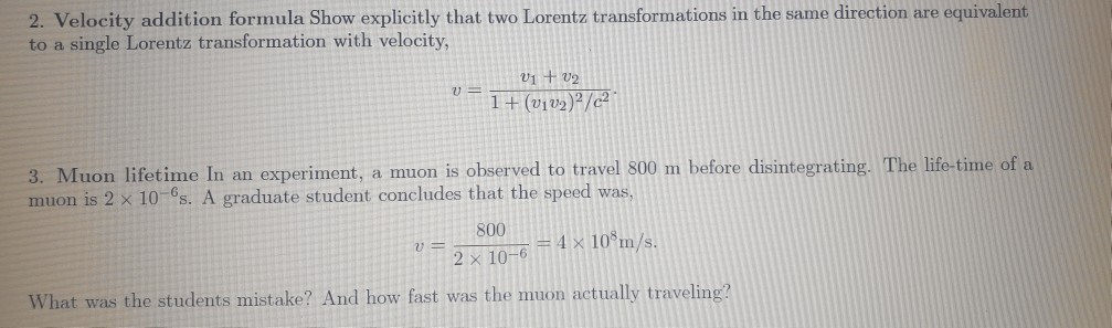Solved 2. Velocity addition formula Show explicitly that two | Chegg.com