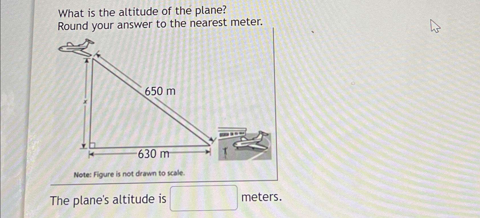 Solved What is the altitude of the plane?Round your answer | Chegg.com