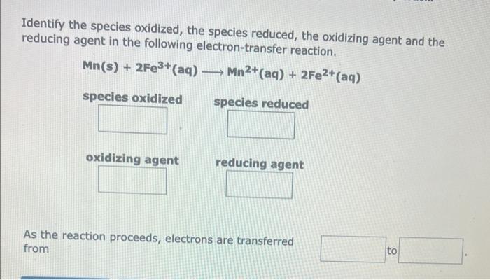 Solved Identify the species oxidized, the species reduced, | Chegg.com
