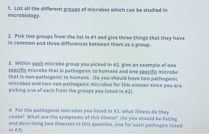 Solved 1. List all the different groups of microbes which | Chegg.com