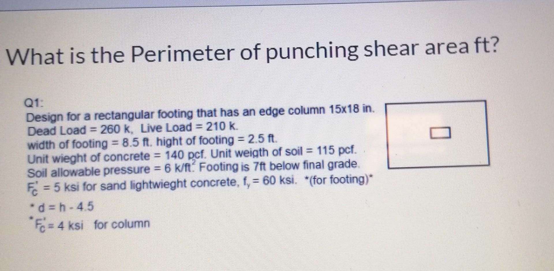 Solved What is the Perimeter of punching shear area ft? Q1: | Chegg.com
