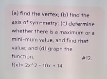 Solved (a) ﻿find the vertex; (b) ﻿find the axis of | Chegg.com