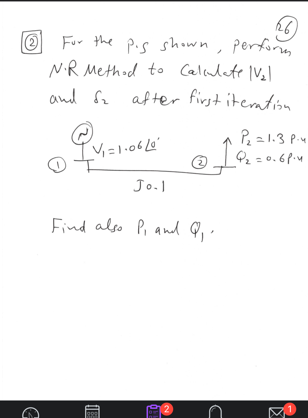 Solved 26(2) ﻿For the pis shown, perform N.R Method to | Chegg.com