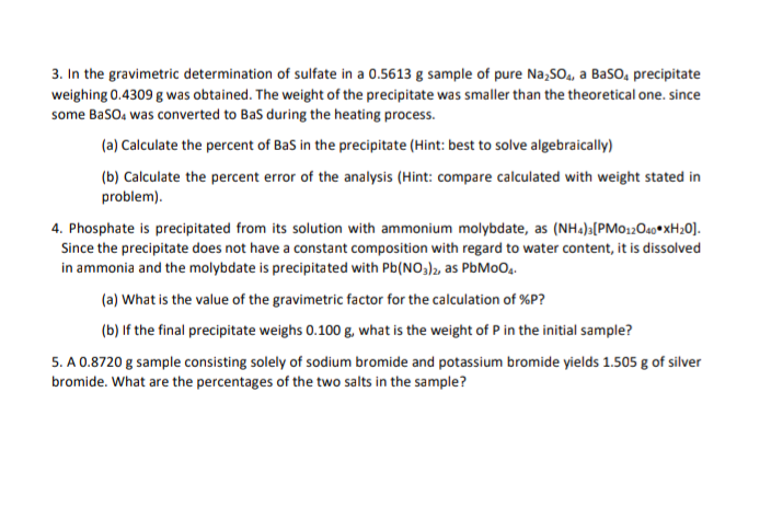 Solved 3. In the gravimetric determination of sulfate in a | Chegg.com