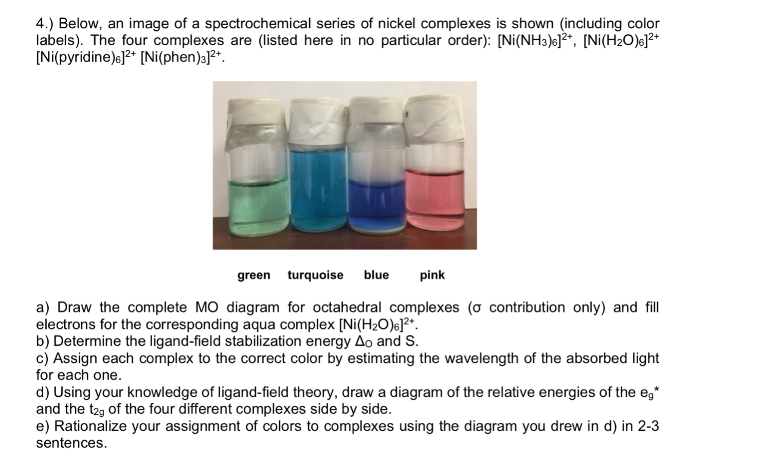 4.) ﻿Below, an image of a spectrochemical series of | Chegg.com
