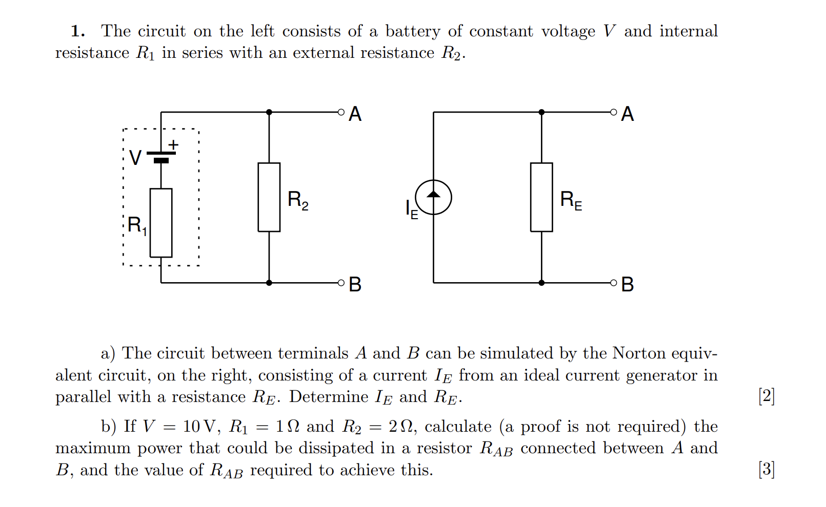 Solved The circuit on the left consists of a battery of | Chegg.com