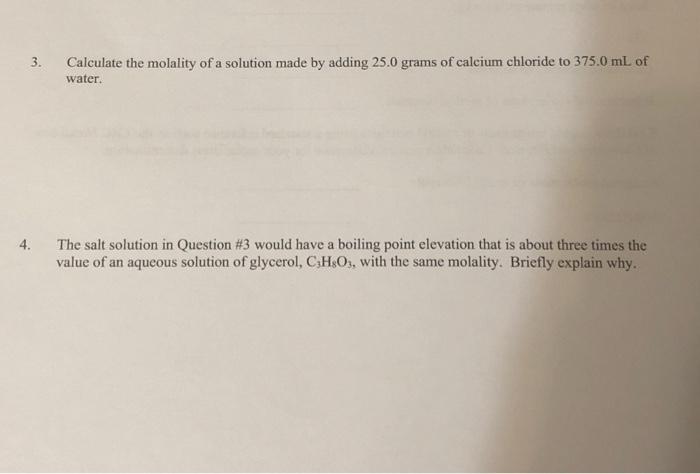 Solved 3. Calculate the molality of a solution made by | Chegg.com