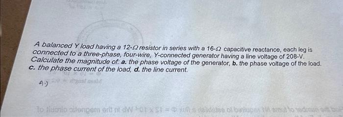 Solved A balanced Y load having a 12−Ω resistor in series | Chegg.com