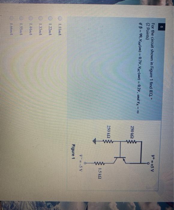 Solved 6 V5V For the circuit shown in Figure 1 find IEQ. - | Chegg.com