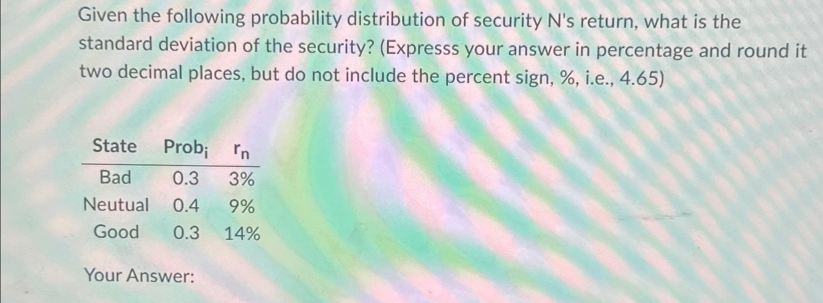 Solved Given the following probability distribution of | Chegg.com