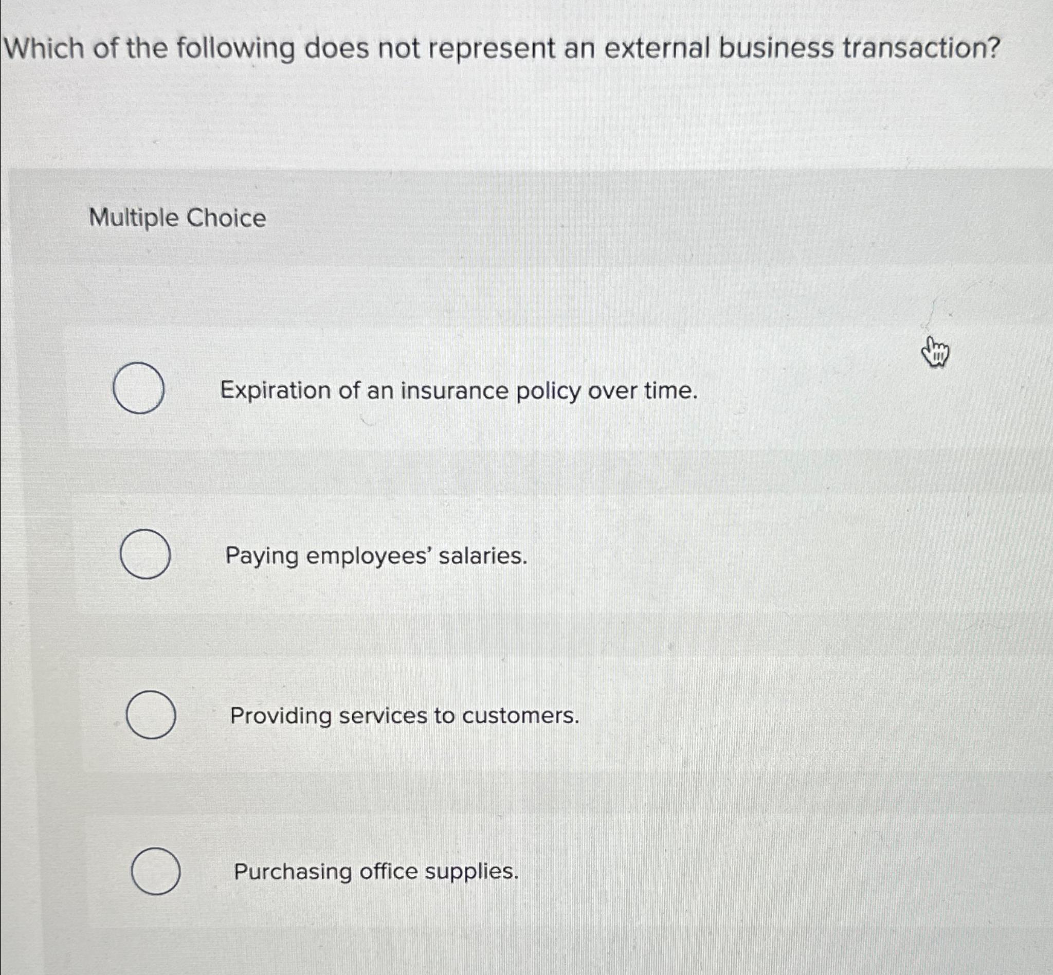 Solved Which of the following does not represent an external | Chegg.com