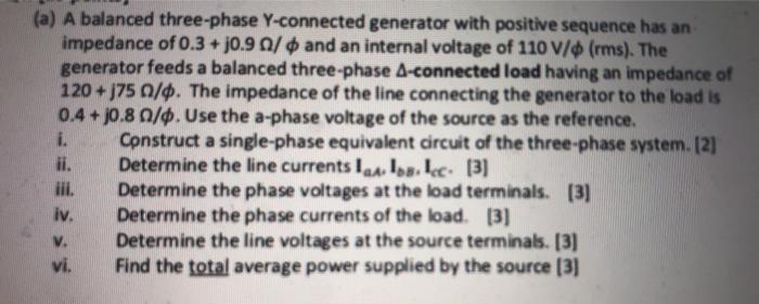 Solved (a) A balanced three-phase Y-connected generator with | Chegg.com