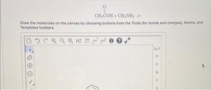 Solved Draw the molecules on the canvas by choosing buttons | Chegg.com