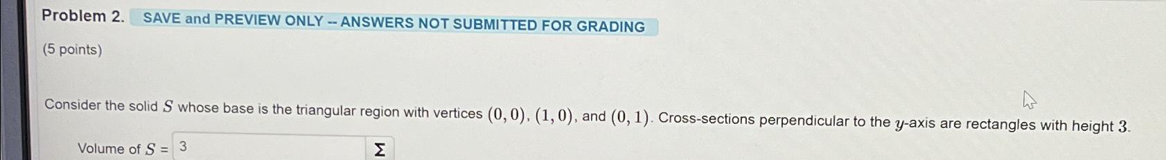 Solved Consider the solid S ﻿whose base is the triangular | Chegg.com