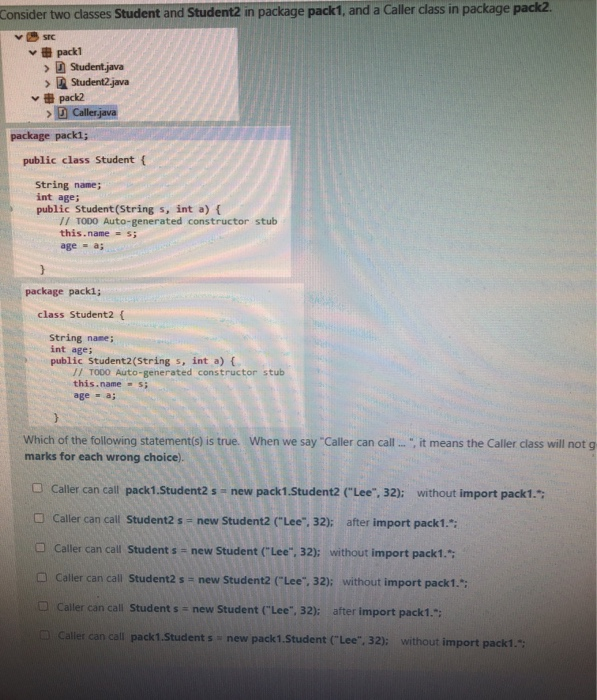 Solved Consider two classes Student and Student2 in package | Chegg.com