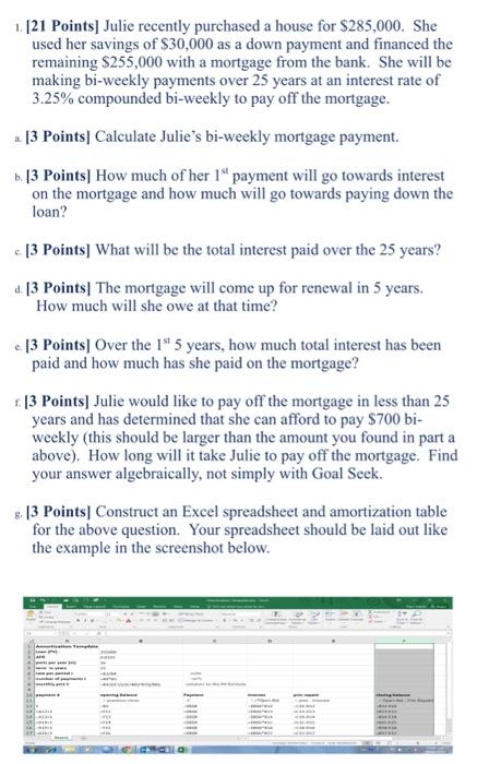 Solved 1. [21 Points] Julie recently purchased a house for | Chegg.com