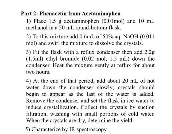 Solved Experiment 5: Preparation of phenacetin Phenacetin | Chegg.com