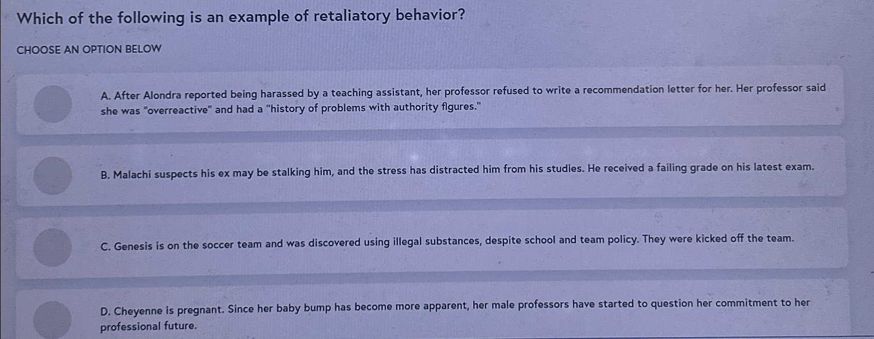 Solved Which of the following is an example of retaliatory | Chegg.com