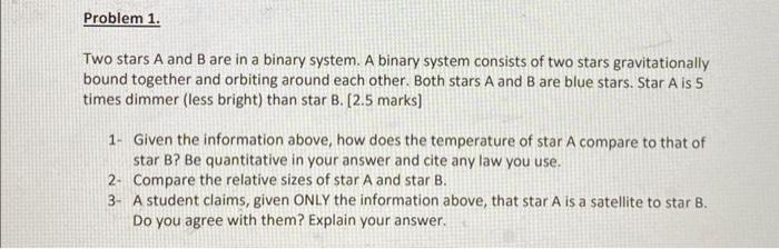 Solved Two stars A and B are in a binary system. A binary | Chegg.com