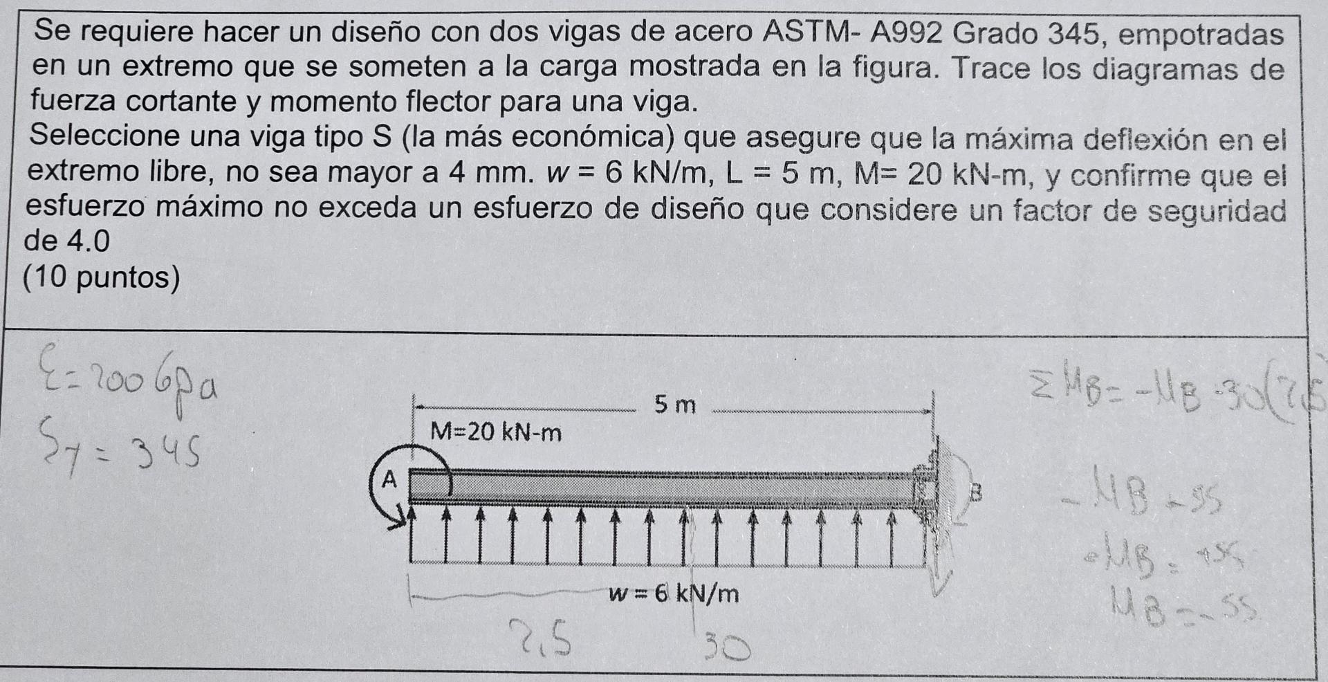 A design is required with two ASTM-A992 ﻿Grade 345 | Chegg.com