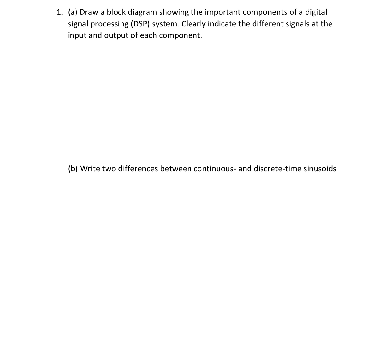 Solved (a) ﻿Draw a block diagram showing the important | Chegg.com