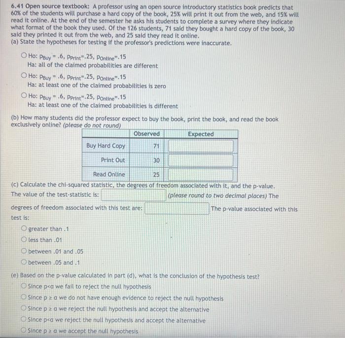 Solved 6.41 Open source textbook: A professor using an open | Chegg.com