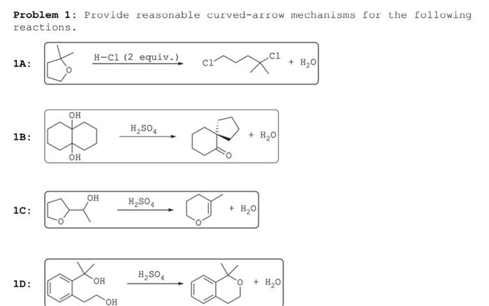 Solved Problem 1: Provide reasonable curved-arrow mechanisms | Chegg.com