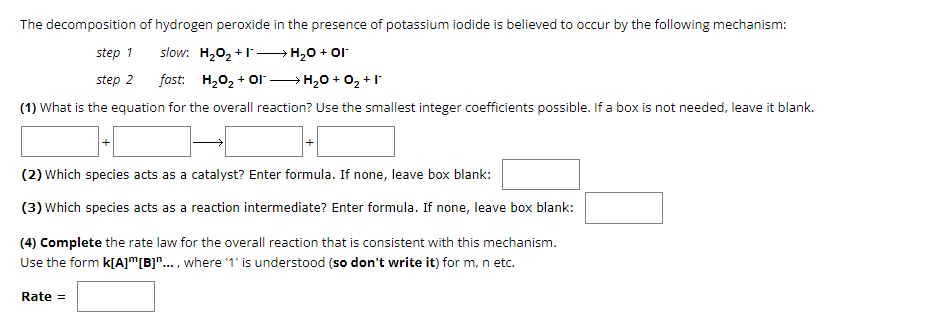 Solved The decomposition of hydrogen peroxide in the | Chegg.com