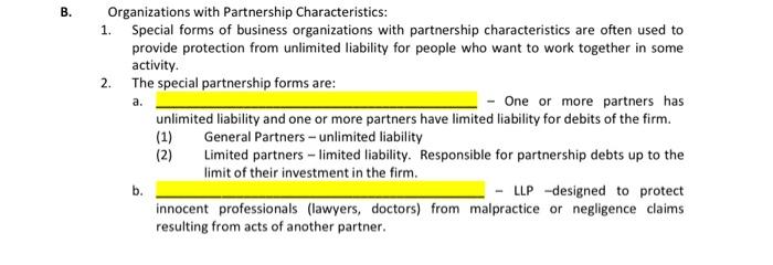 Solved B. Organizations with Partnership Characteristics: 1. | Chegg.com