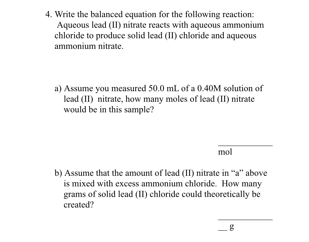 Solved Write the balanced equation for the following | Chegg.com