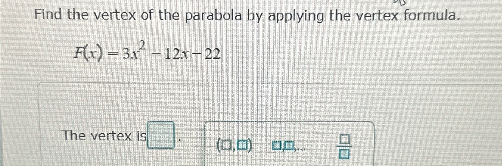 Solved Find the vertex of the parabola by applying the | Chegg.com