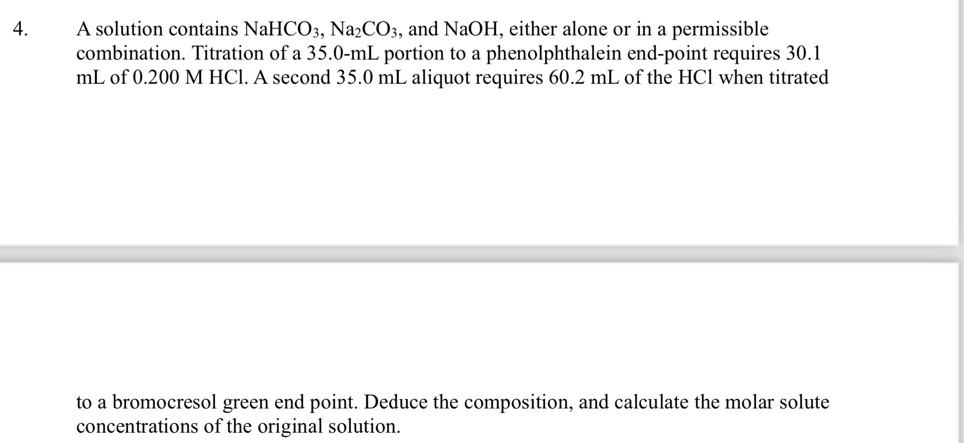Solved A solution contains NaHCO3,Na2CO3, ﻿and NaOH , | Chegg.com