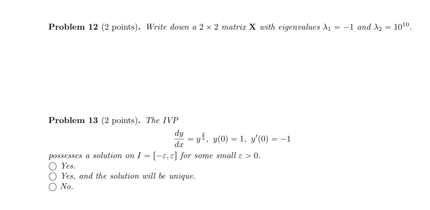 Solved Problem 12 (2 ﻿points). ﻿Write down a 2×2 ﻿matrix x | Chegg.com