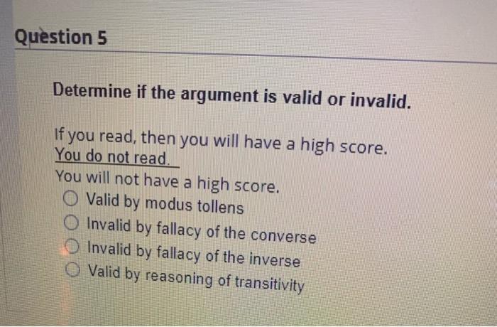 Solved Question 1 Determine if the argument is valid or a | Chegg.com