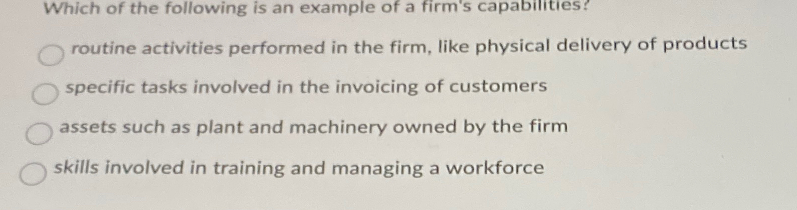 Solved Which of the following is an example of a firm's | Chegg.com