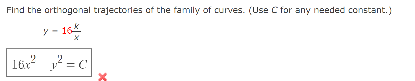 Solved Find the orthogonal trajectories of the family of | Chegg.com