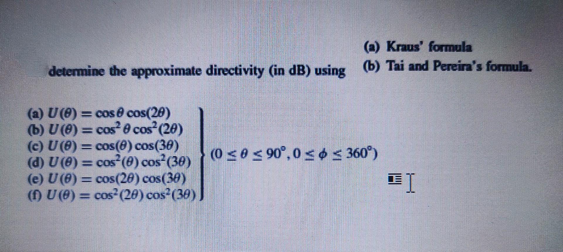 Solved Determine the approximate directivity (in dB) using | Chegg.com