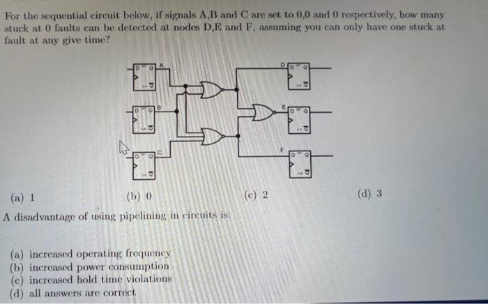 Solved For the sequential circuit below, if signals A.B and | Chegg.com