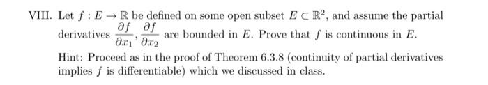 Solved Real Analysis questionLet f : E → R be defined on | Chegg.com