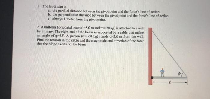 Solved 1. The lever arm is a. the parallel distance between | Chegg.com