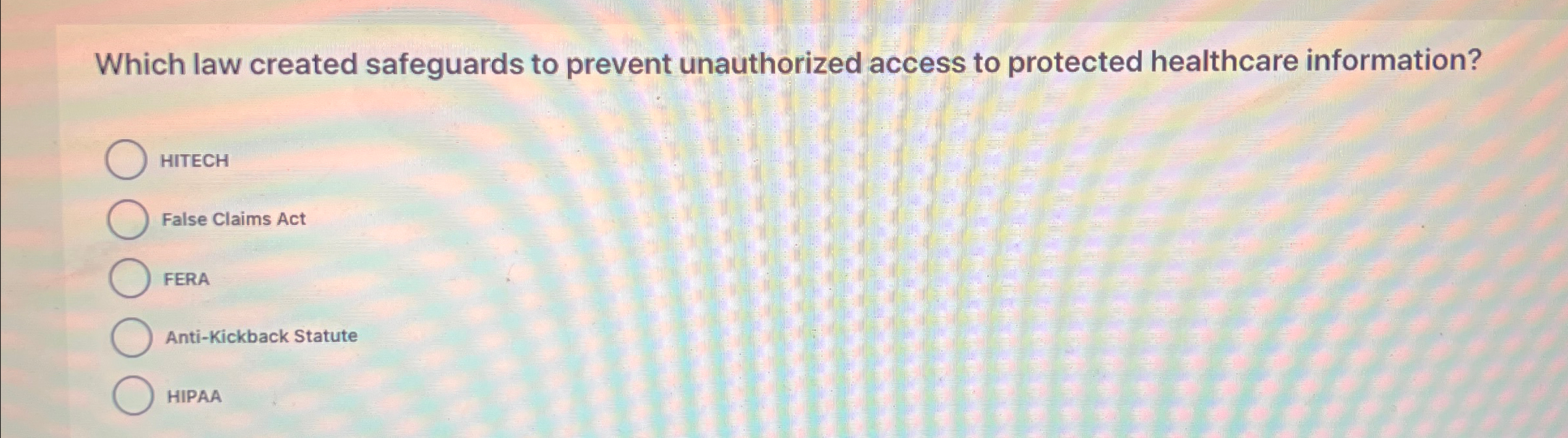 Solved Which law created safeguards to prevent unauthorized | Chegg.com