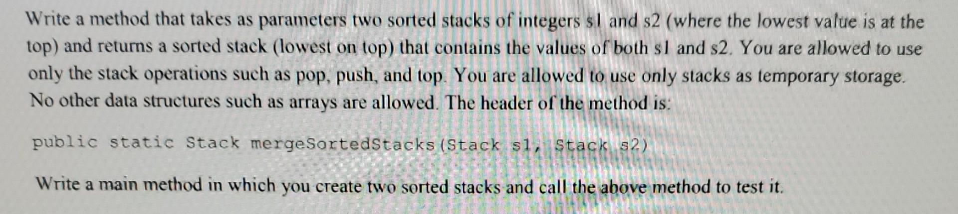 Solved Write a method that takes as parameters two sorted | Chegg.com