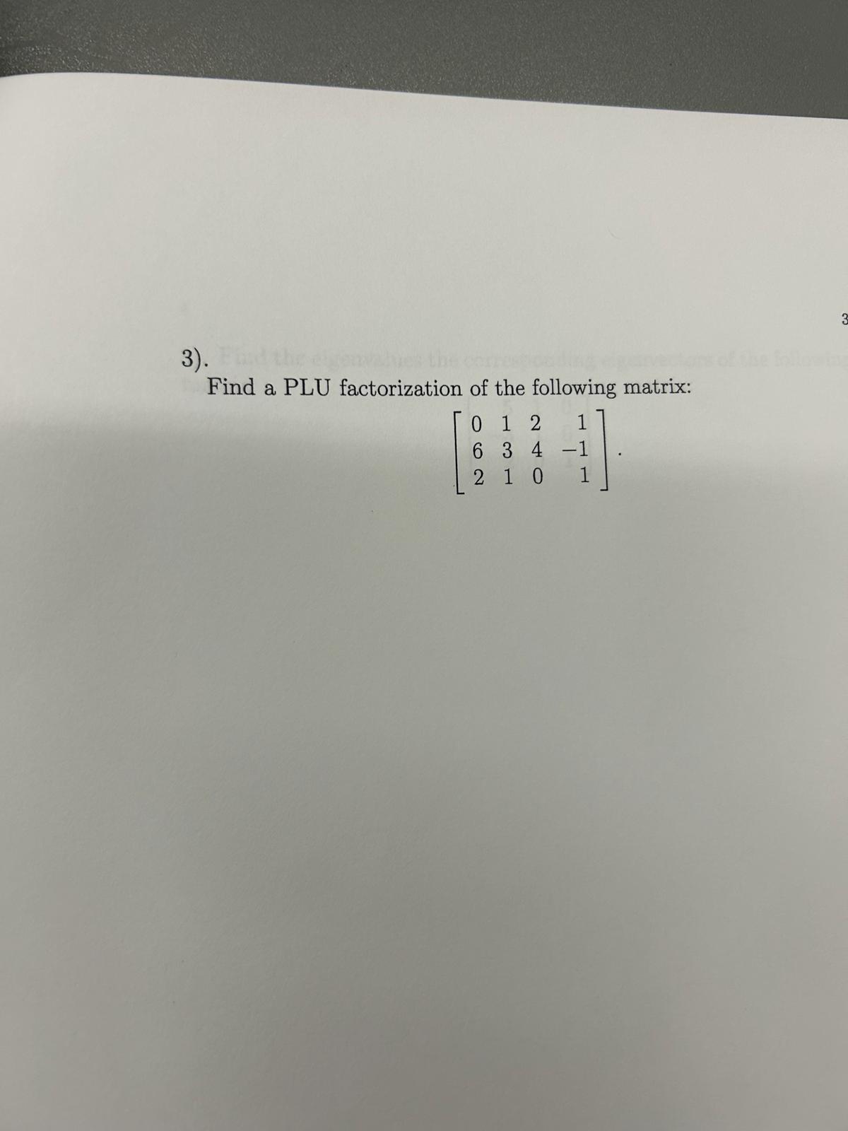 Solved 3.Find a PLU factorization of the following | Chegg.com