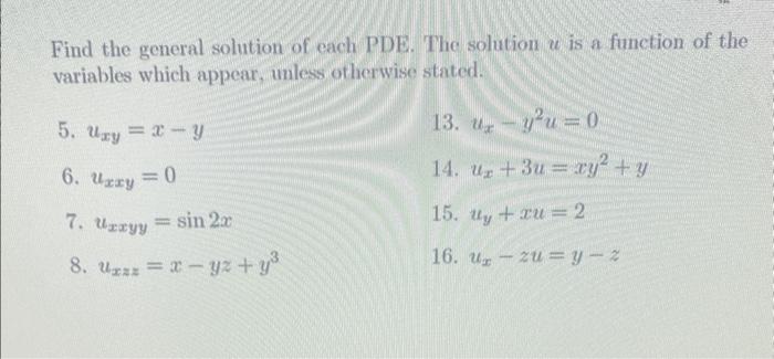 Solved Find the general solution of each PDE. The solution u | Chegg.com