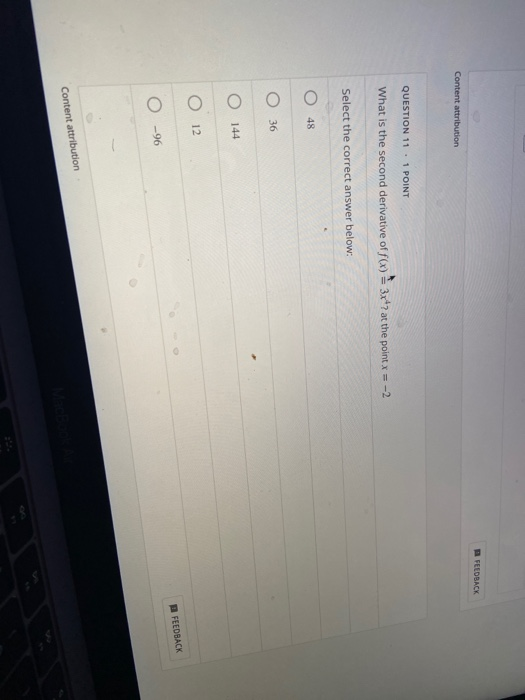 Solved E FEEDBACK Content attribution QUESTION 11 . 1 POINT | Chegg.com
